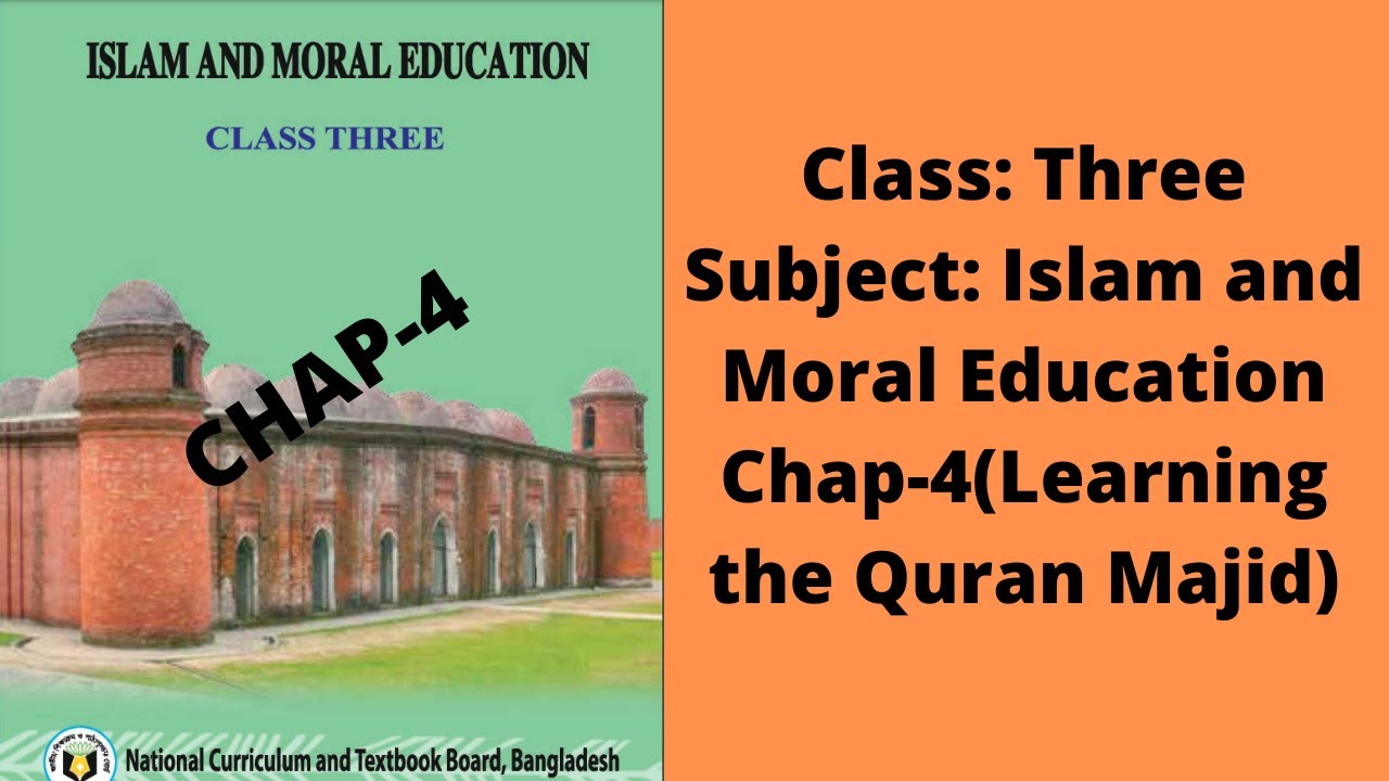 Class-3(English Version) Islam and Moral Education Chap -4(Learning the ...