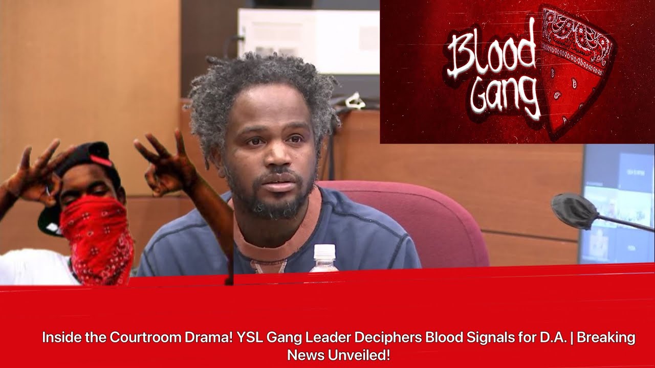 YSL Gang Leader Takes the Stand: Decodes Blood Hand Signals for D.A.! 💼 ...