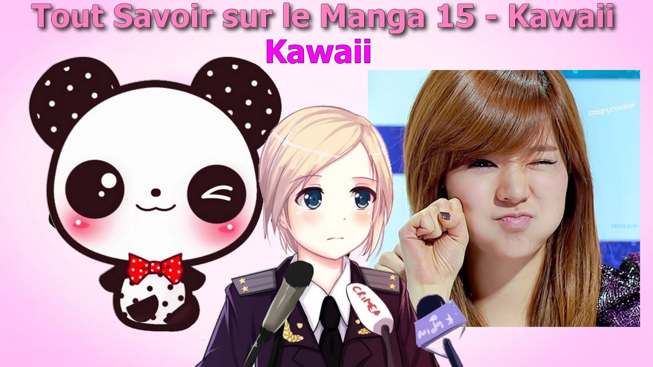 KAWAII - Tout Savoir sur le Manga 15 - YouTube