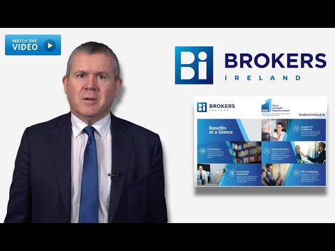 Brokers Ireland - Advocating the Best Interests of Irish Brokers - YouTube