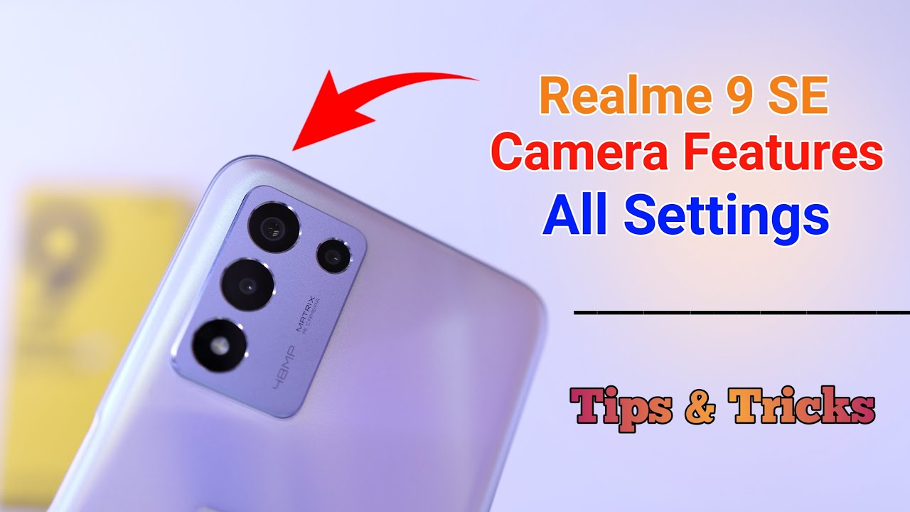 Realme 9 SE Camera Settings | Features | Hidden Tips & Tricks - YouTube