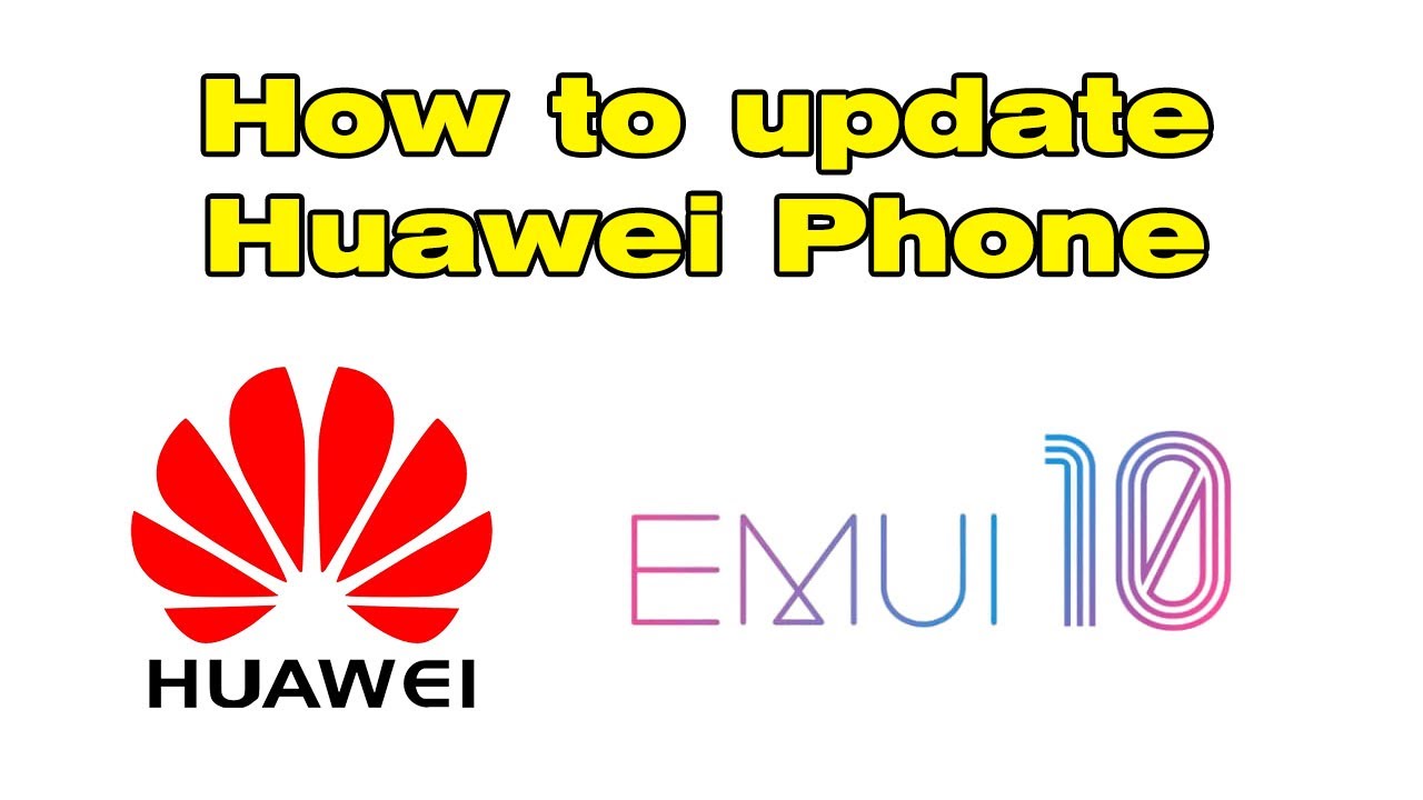 How to update Android version on Huawei (Upgrade Huawei Phone) - YouTube