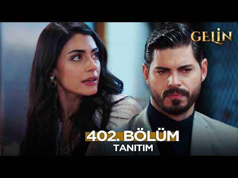 Gelin Dizisi 402. Bölüm (3.Sezon) Fragmanı | 30 Mart Pazartesi @GelinDizisi​