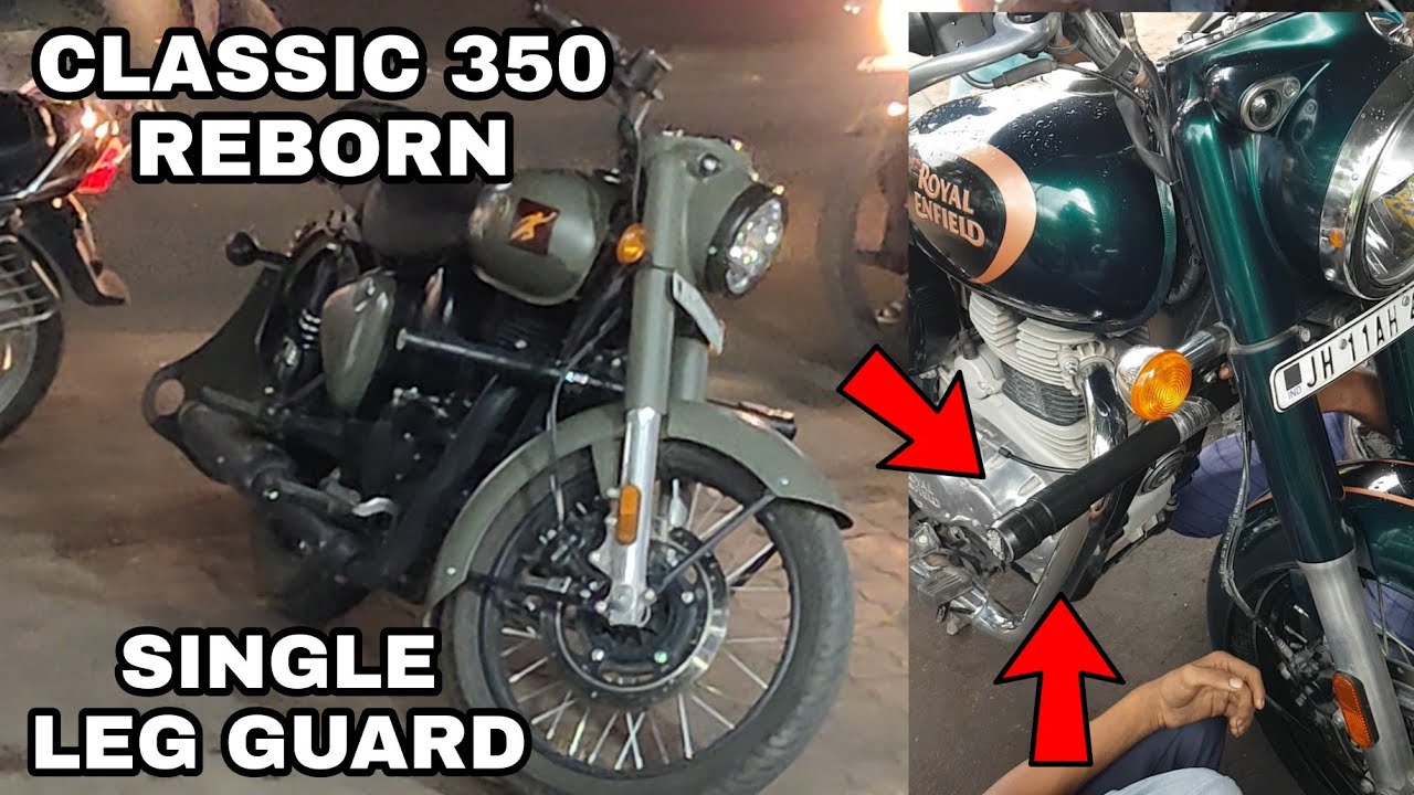 Classic 350 Reborn with SINGLE ROD LEG GUARD | Rod Opener vs Without ...