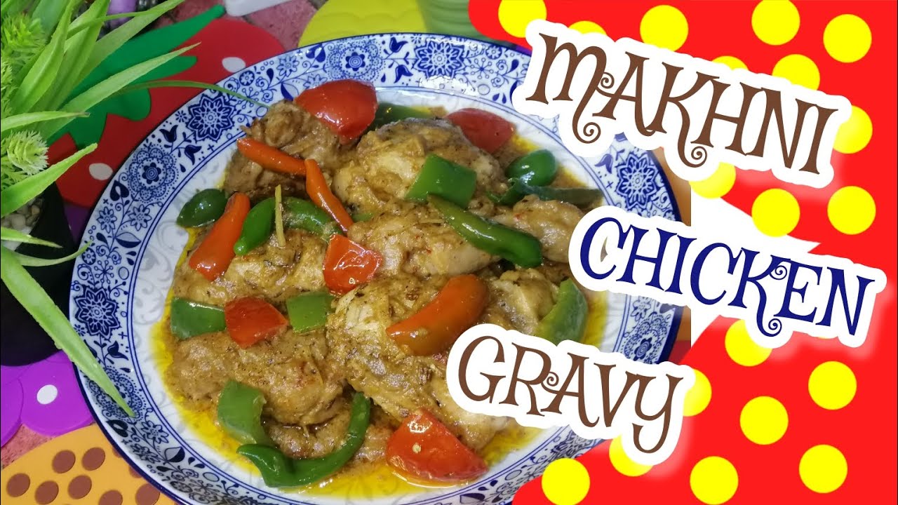 Makhni Chicken With Silky Smooth Makhmali Gravy | Restaurant Style ...
