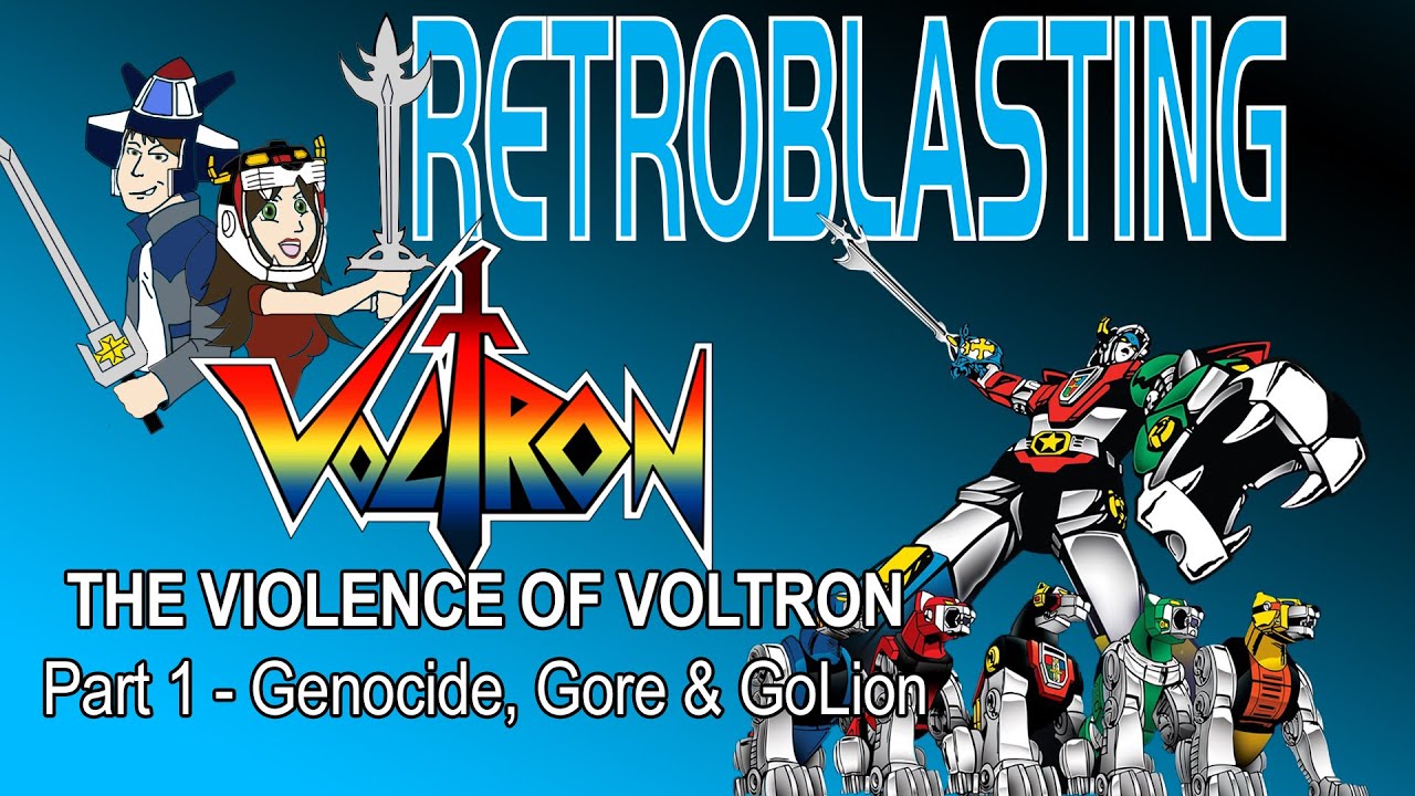 The Violence of Voltron: Part 1 of 2 - YouTube