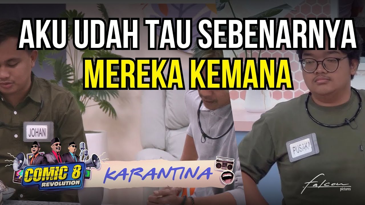 Day 23 I aku udah tau sebenernya mereka kemana #comic8revolution - YouTube