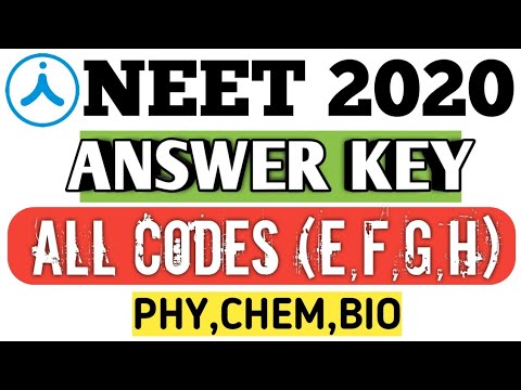 NEET 2020 Answer Key | Code- E,F,G,H (1,2,3,4)| NEET 2020 Answer Key ...