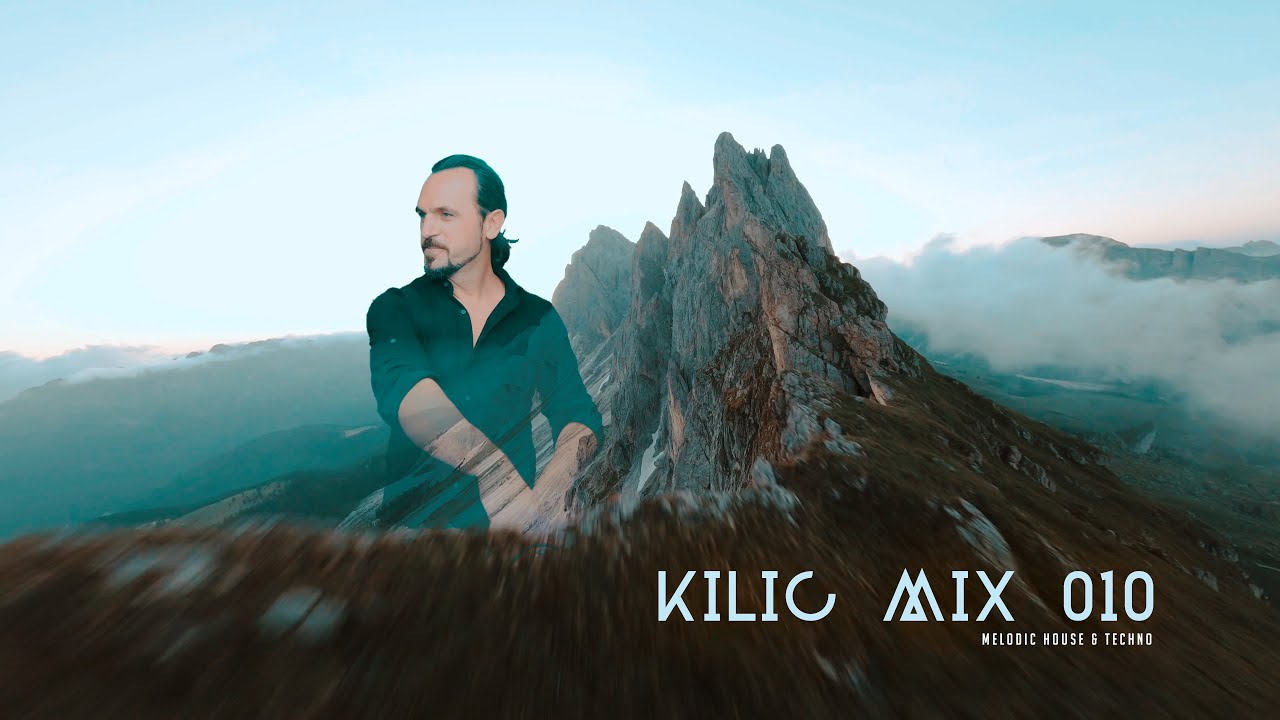 KILIC MIX 010 - Melodic Techno & Progressive House Video Mix 4K - YouTube
