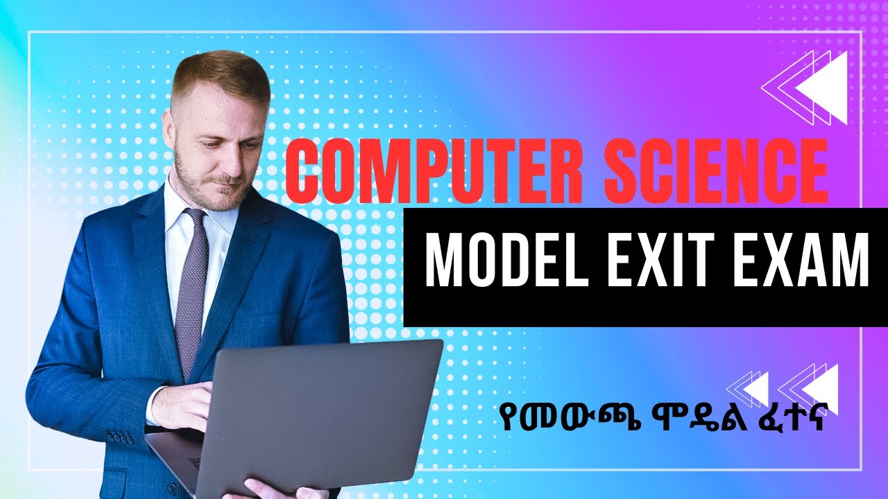 Computer science model exit exam - YouTube