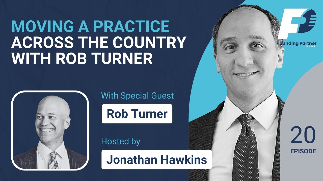 Moving a Practice Across the Country with Rob Turner - YouTube