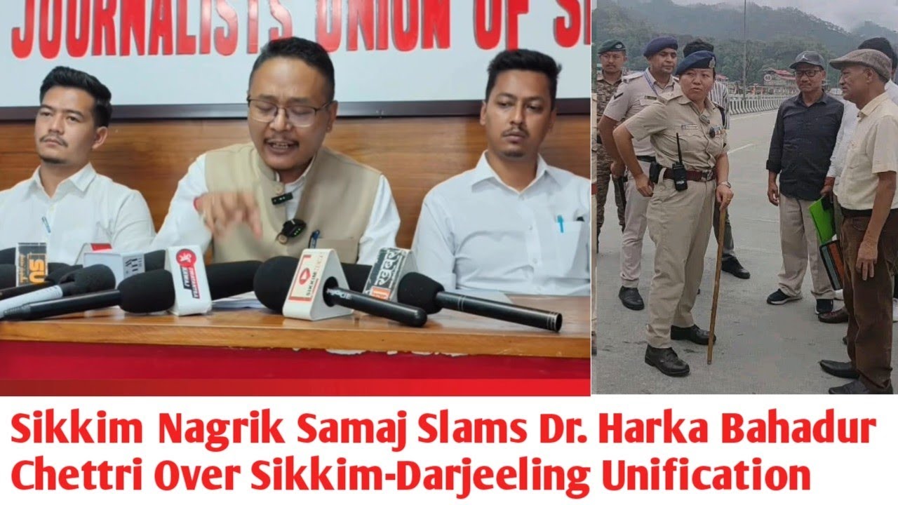 Sikkim Nagrik Samaj Slams Dr. Harka Bahadur Chettri Over Sikkim ...