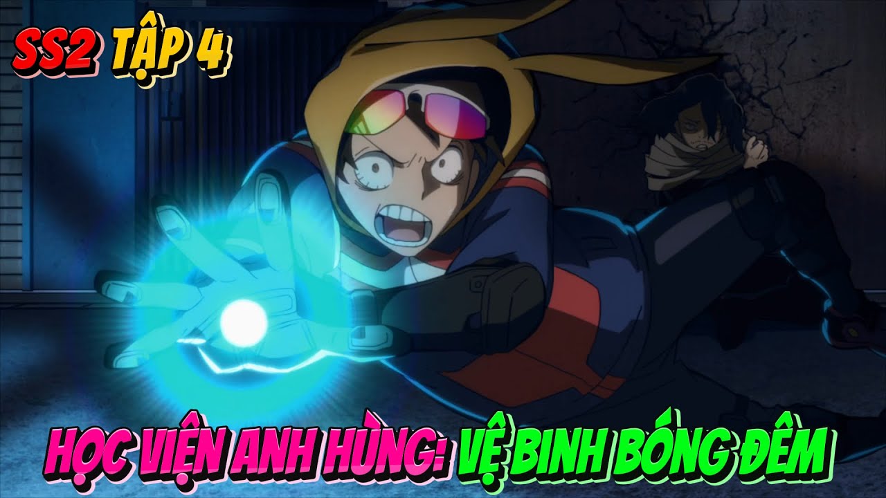 ANIME 2026 | Học Viện Anh Hùng: Vệ Binh Bóng Đêm Mùa 2 - MHA:Vigilantes ...