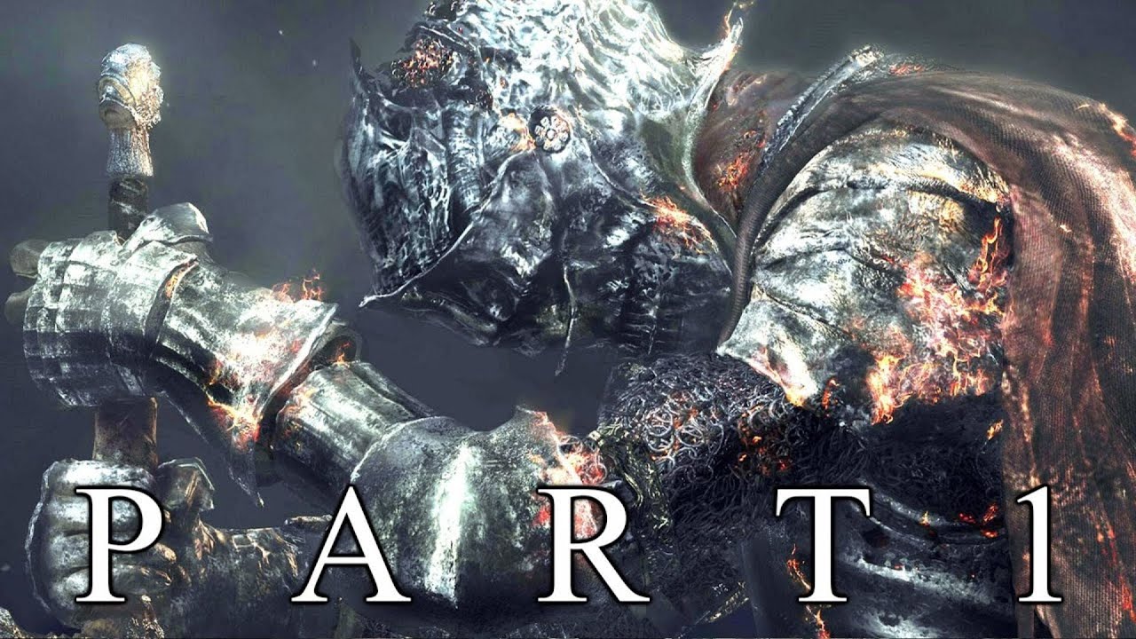 Dark Souls 3 Walkthrough Part 1 | DS3 - YouTube