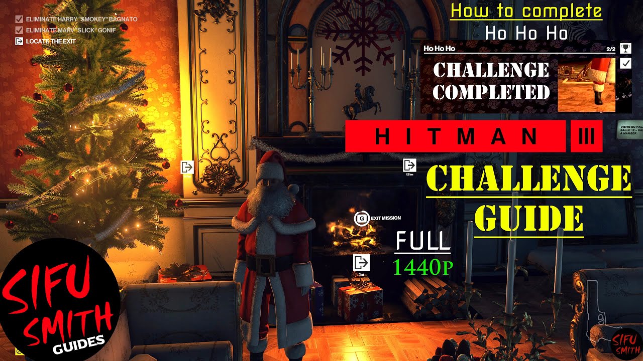 Hitman 3 Paris Challenge Ho Ho Ho Walkthrough - FULL 1440p - YouTube