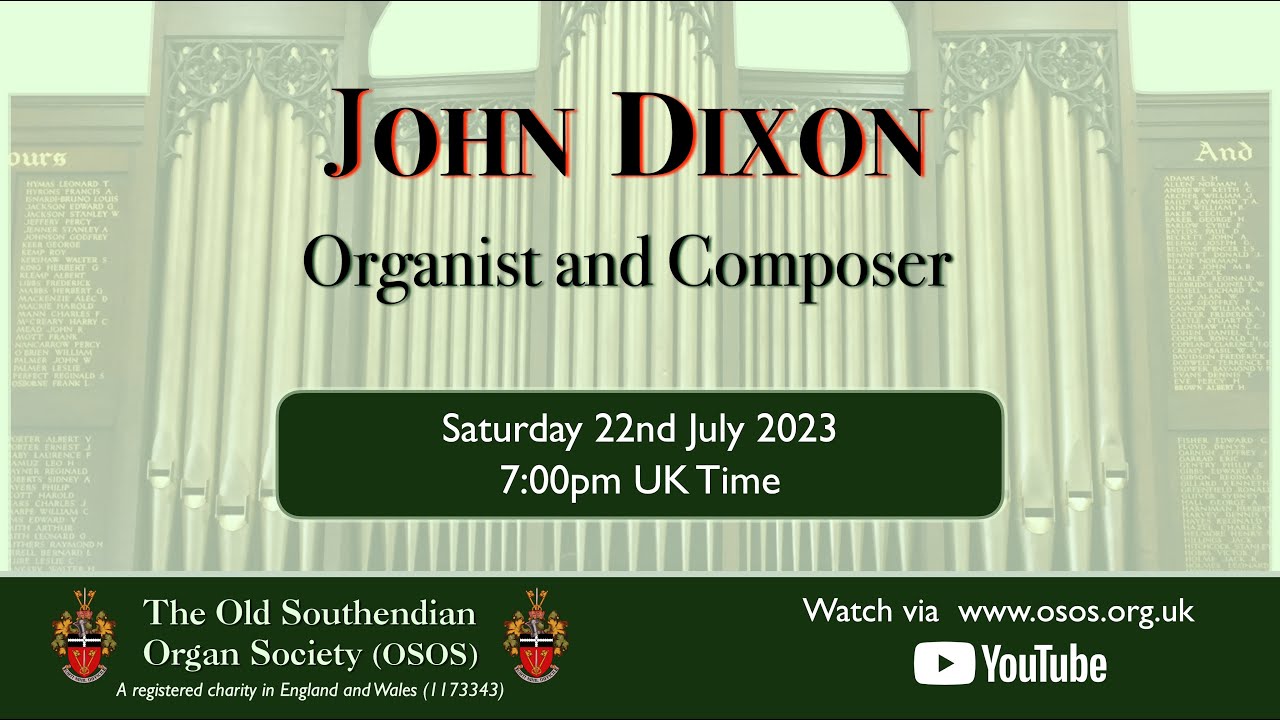 John Dixon : Organist and Composer - YouTube