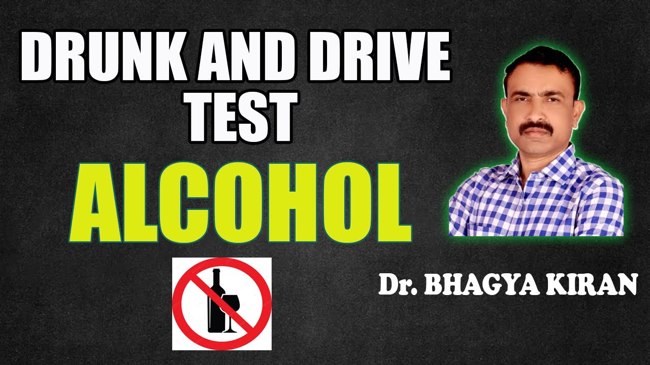 Do not Drink and Drive- Drunk and Drive Device, By Dr. Bhagya Kiran ...