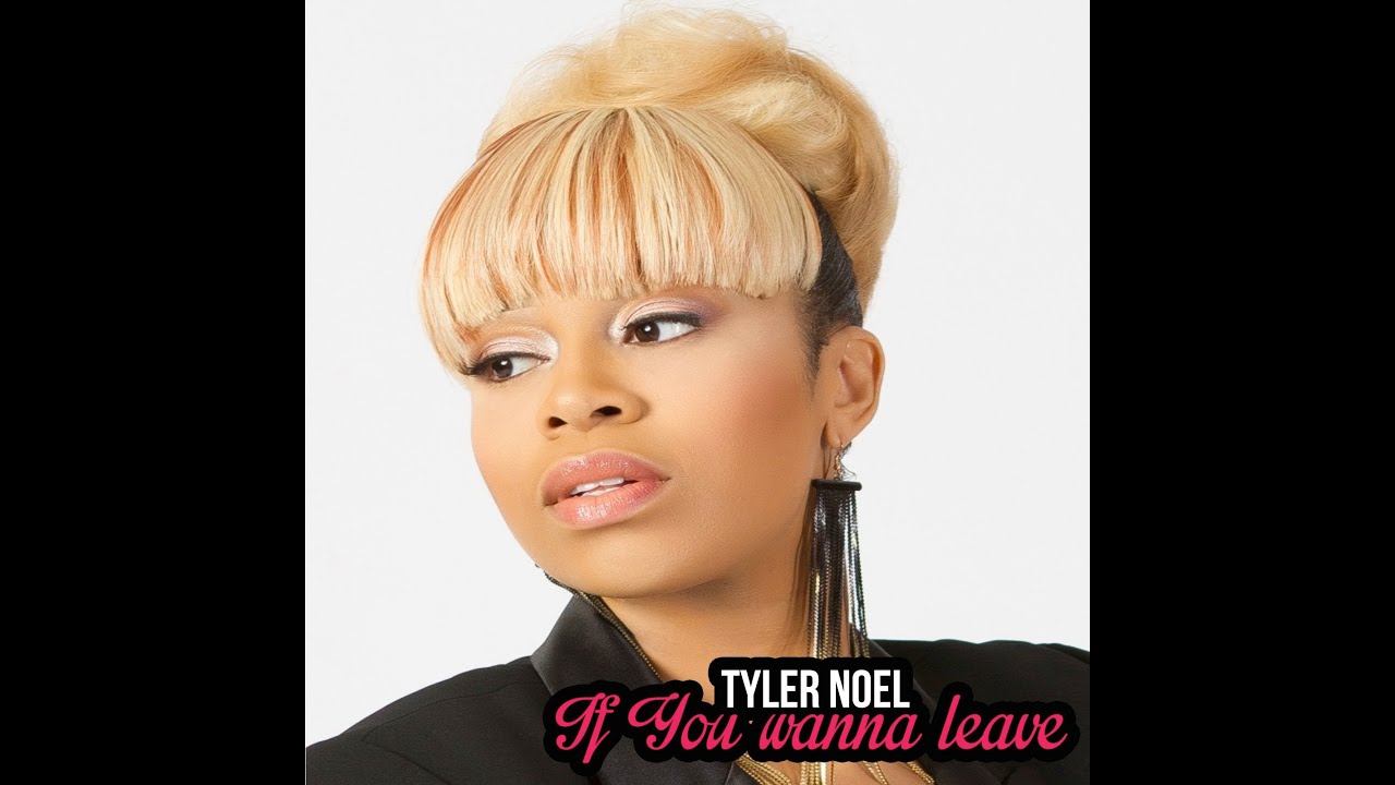 If You Wanna Leave - Tyler Noel( Original Song) LAHH Tribute Video ...