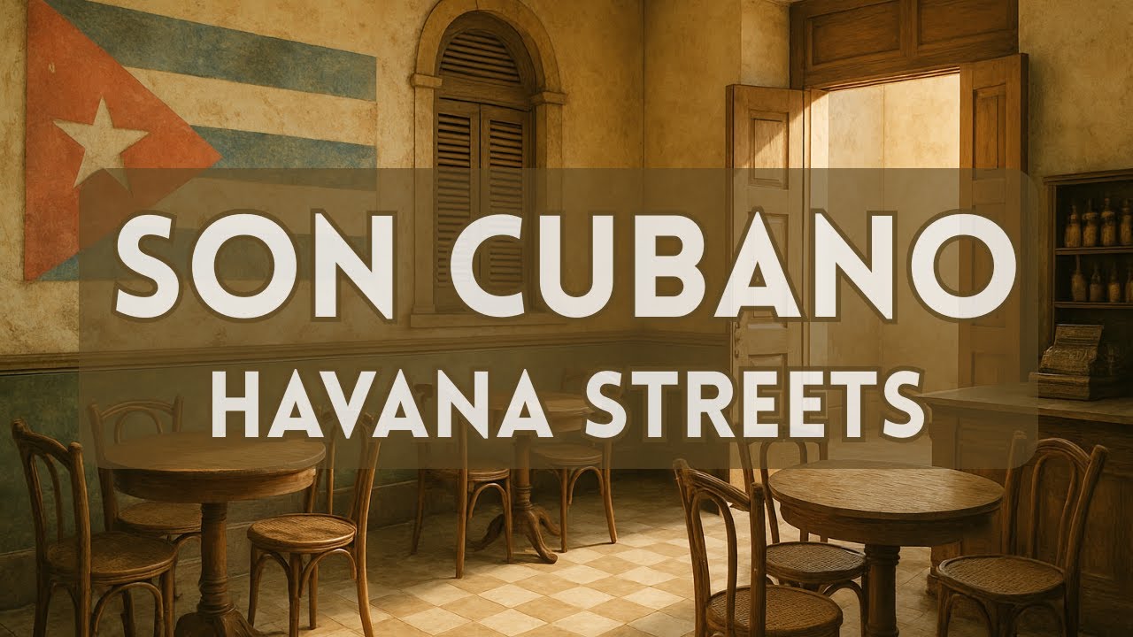 Son Cubano Music Mix - Feel the Spirit of Old Havana - YouTube