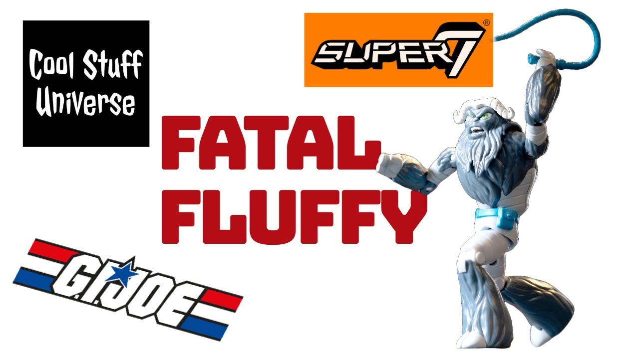 Super7 ReAction+ G.I. Joe Fatal Fluffy - YouTube