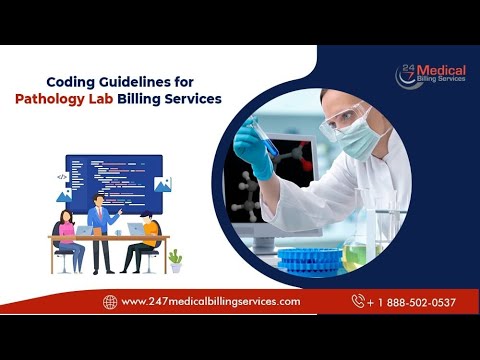 Coding Guidelines For Pathology Lab Billing Services | 24/7 Medical ...