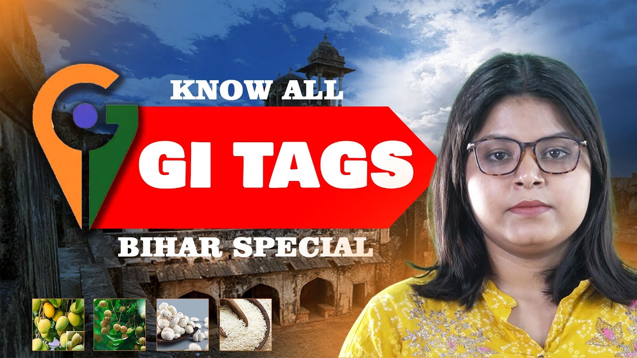 GI TAG क्या है? | Geographical Indications | GI Tag Bihar | Bihar ...