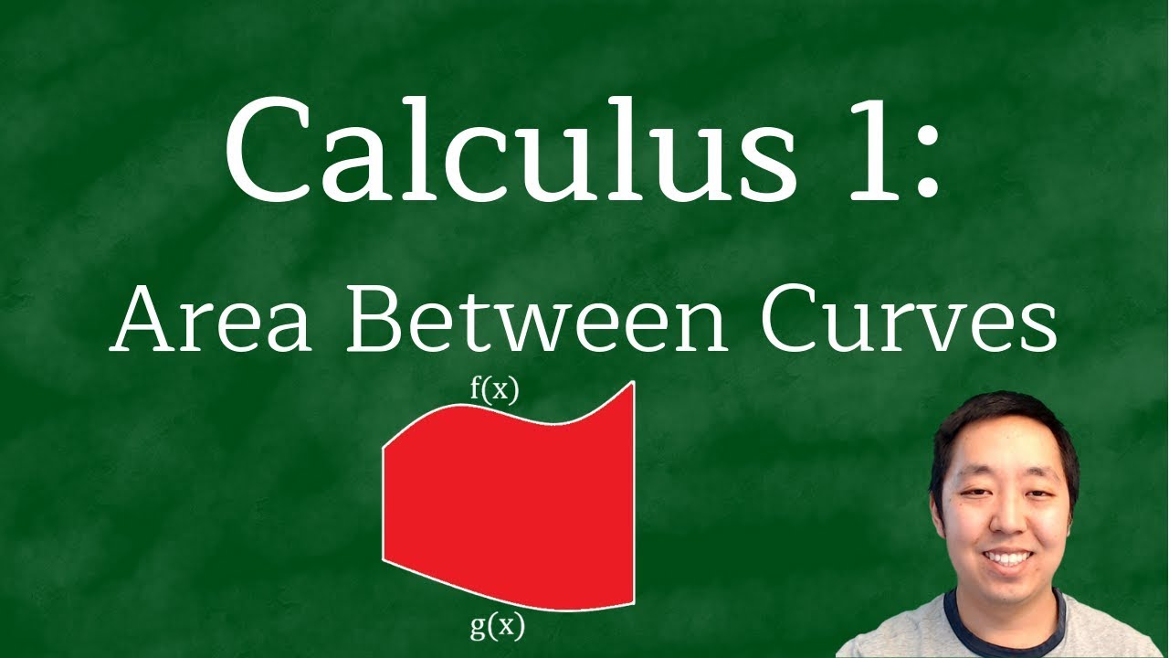 Calculus 1: Area Between Curves Examples - YouTube