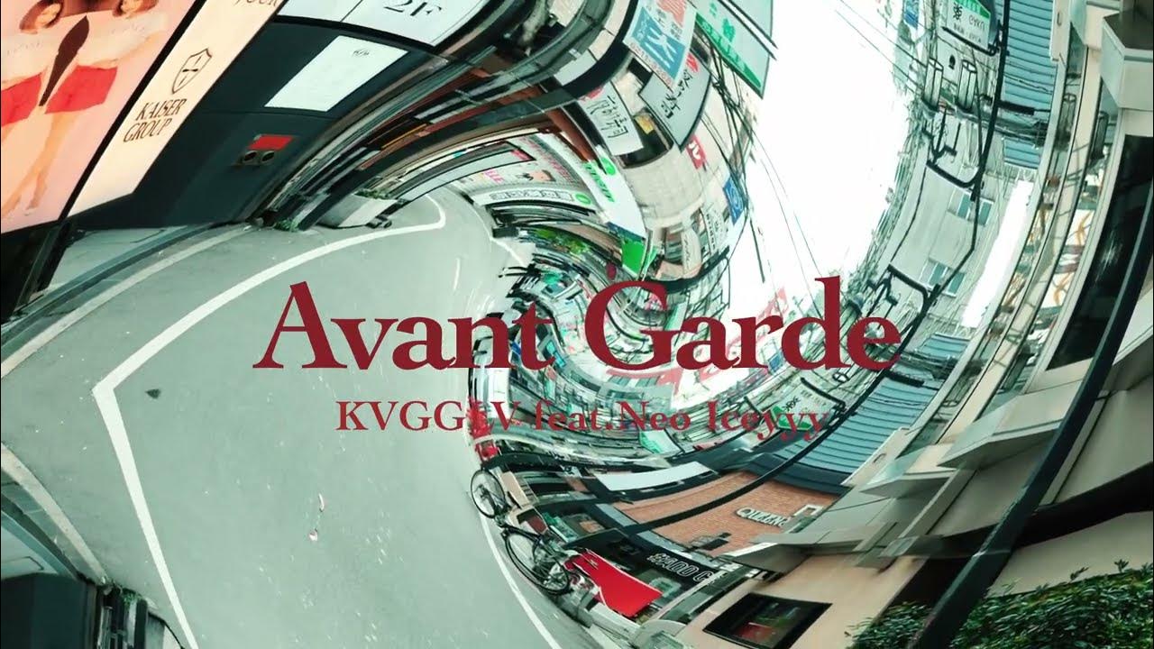 KVGGLV - Avant Garde feat. Neo Iceyyy (Official Music Video) - YouTube