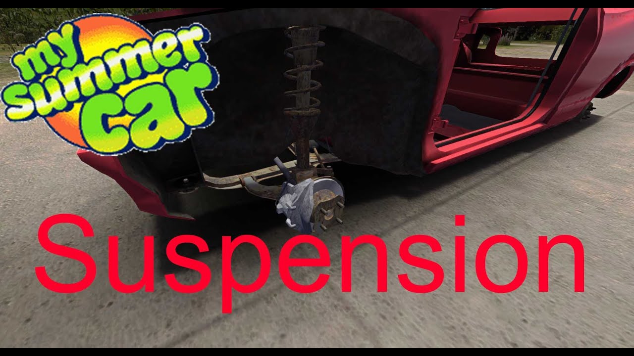 My Summer Car how to do the Suspension - YouTube
