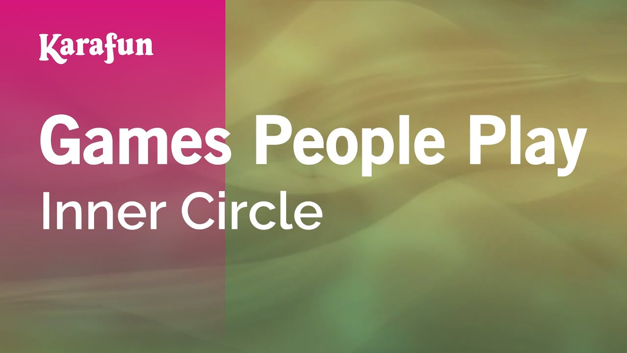 Games People Play - Inner Circle | Karaoke Version | KaraFun - YouTube