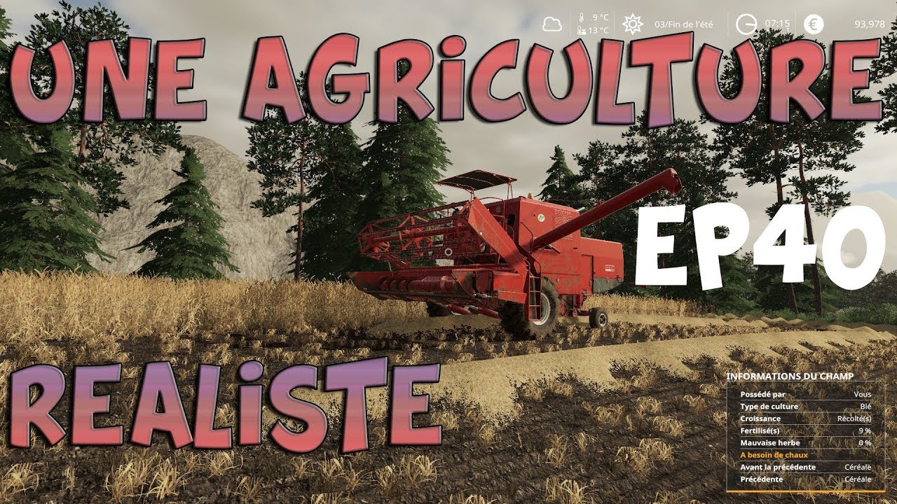 FS19 / Une Agriculture Réaliste S2 / EP40 / Un Gros Besoin de Paille ...