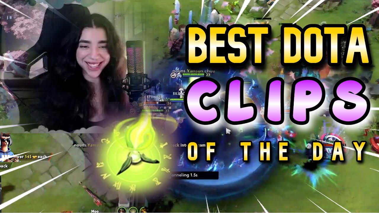 BEST DOTA CLIPS OF THE DAY - YouTube