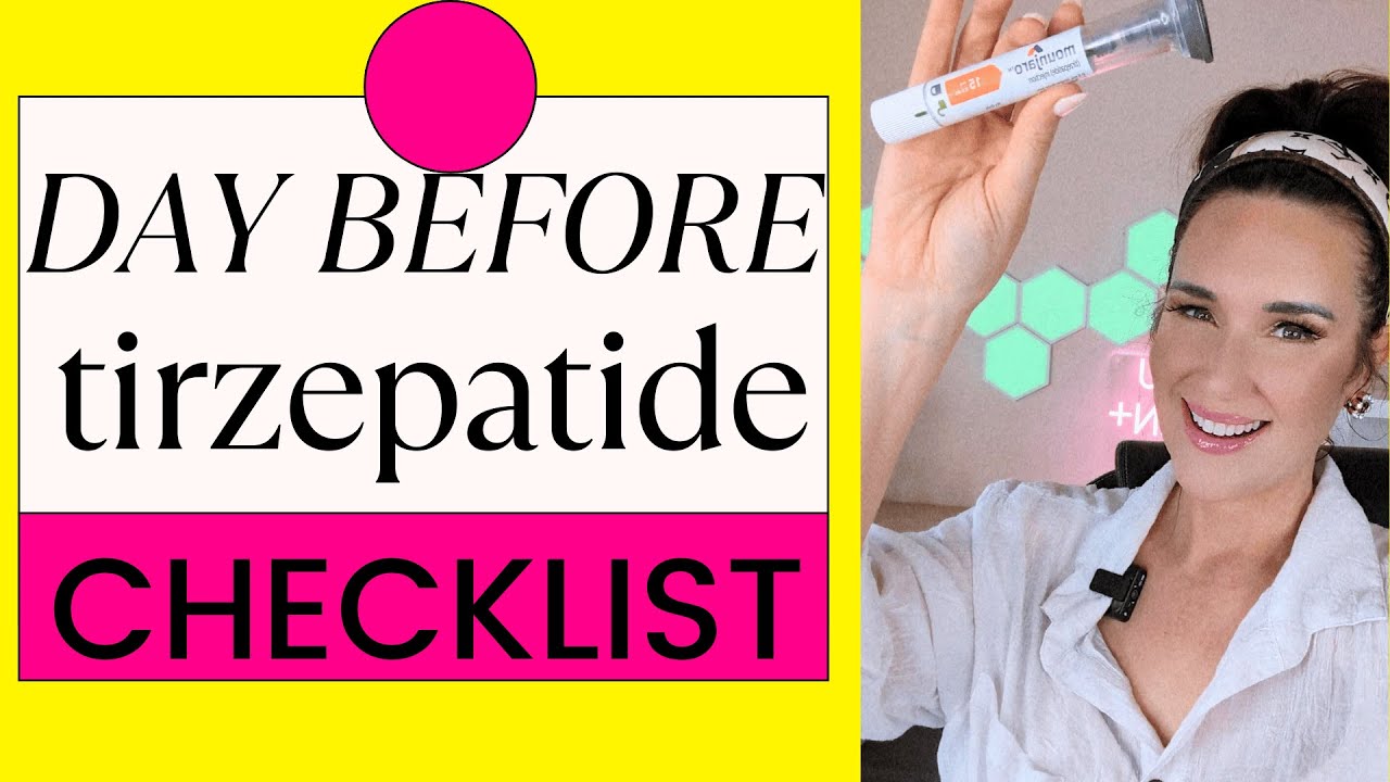 TIRZEPATIDE SHOT: DAY BEFORE CHECKLIST! / Tirzepatide Weight Loss W ...