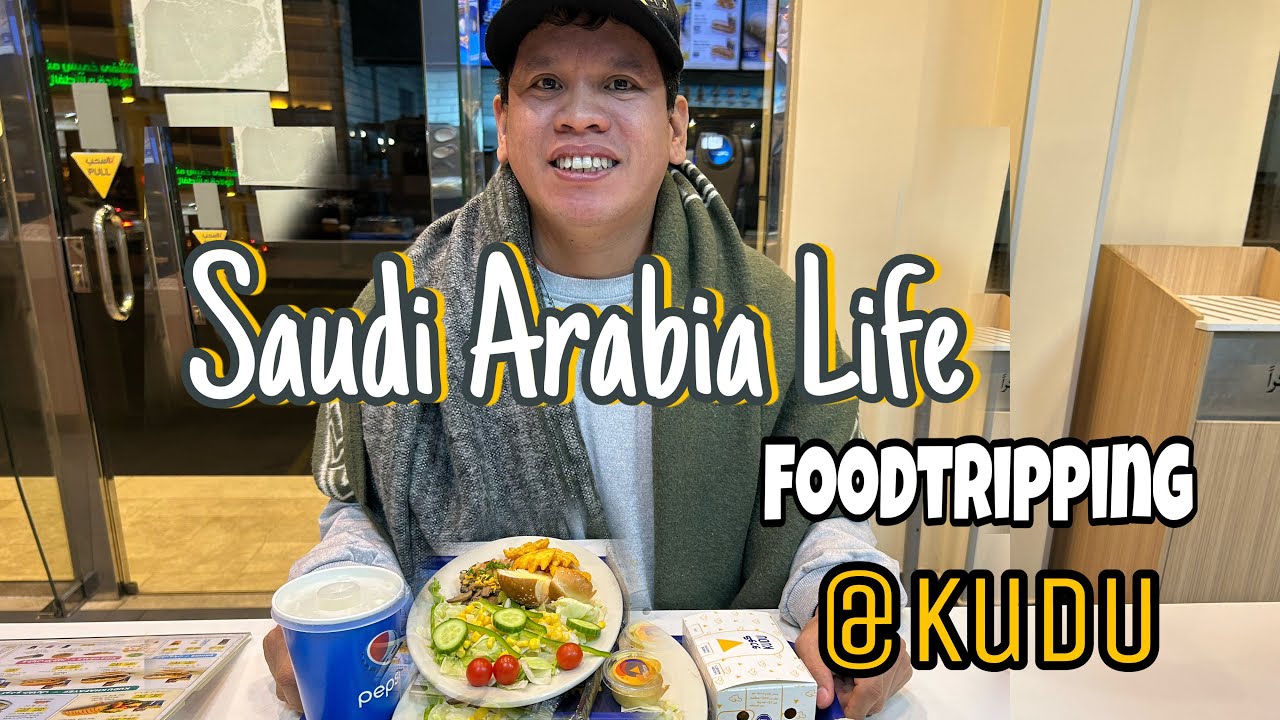 Foodtrip at KUDU Saudi Arabia #kudu - YouTube