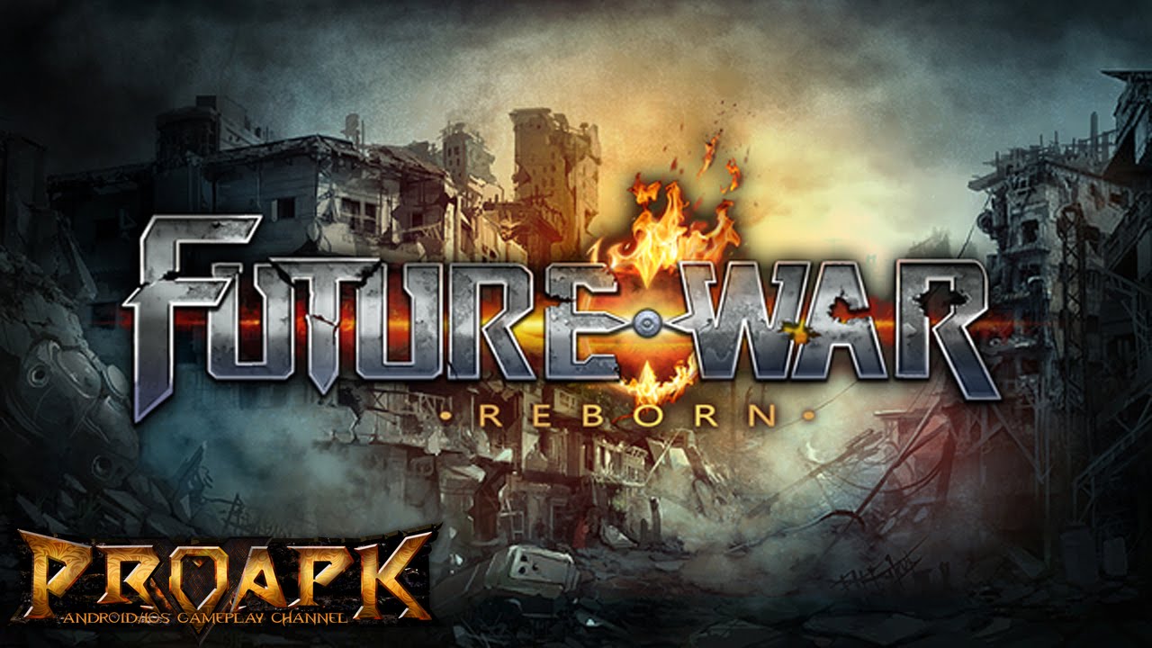 Future War: Reborn Gameplay iOS / Android - YouTube