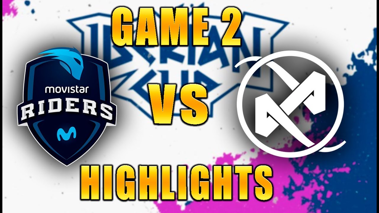 Movistar Riders vs Karma Clan Esports Game 2 highlights Iberian cup ...