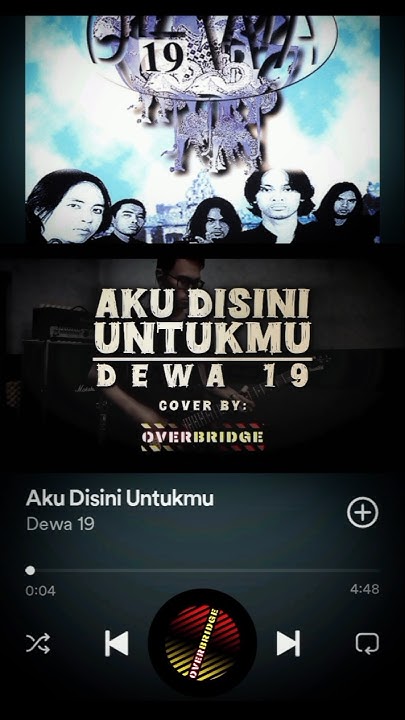 Dewa 19 - Aku Disini Untukmu | COVER | overbridge - YouTube