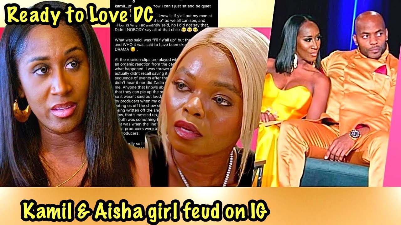 Ready to Love DC Kamil Cornelius & Aisha back &forth on IG produce ...