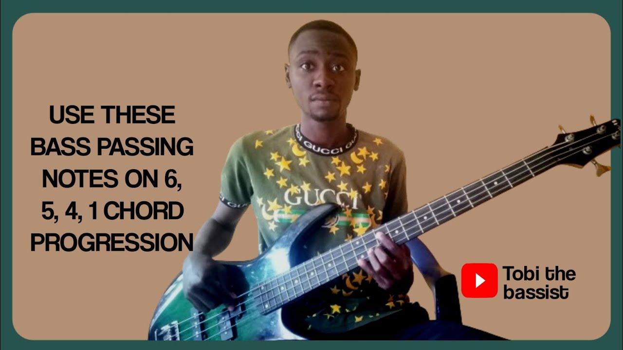 USE THESE BASS PASSING NOTES ON 6, 5, 4, 1 CHORD PROGRESSION - YouTube