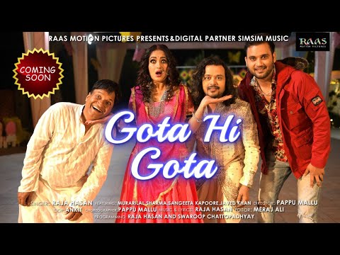 Gota Hi Gota (Official Teaser) | Raja Hasan | Murari Lal, Sangeeta K,Javed K | Raas Motion Pictures