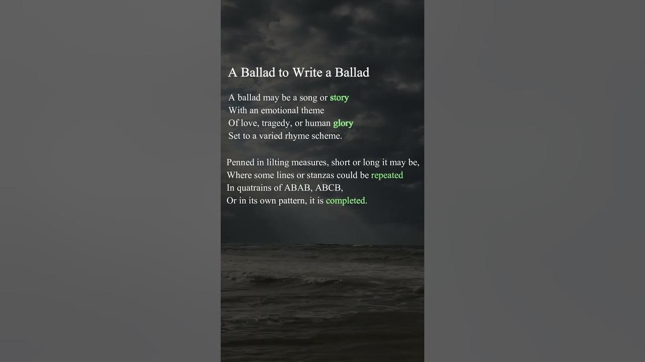 A Ballad to Write a Ballad #a ballad poem #poetry #how to write a ...