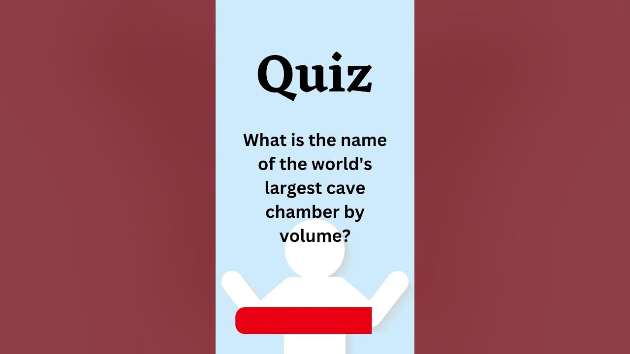 Largest Cave quiz YouTube largest-cave-quiz-youtube