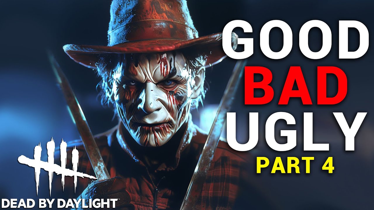 The Good, Bad & The Ugly of DBD... Part 4 - YouTube
