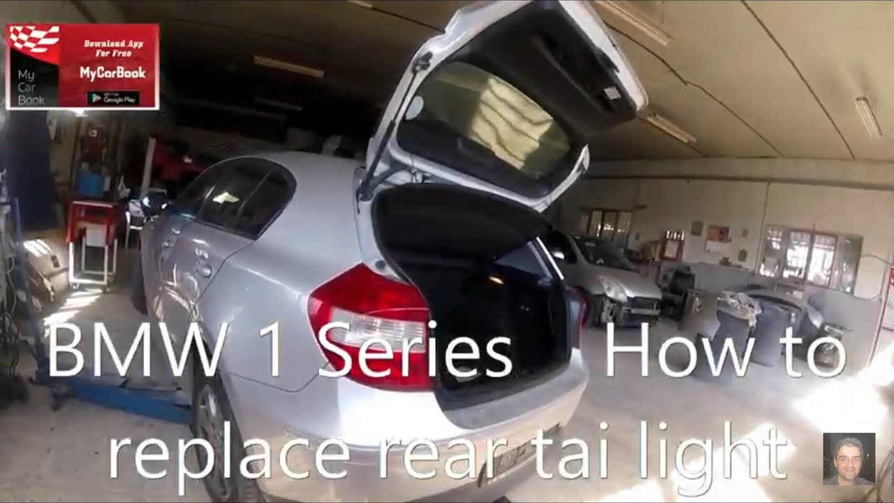 BMW 1 Series 116 I 2004-2011 How to replace rear tai light - YouTube