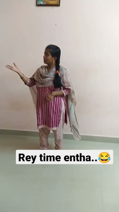 Rey time entha..😂😂 #trending comedy #Shorts #funny reels #telugu comedy || Cuty Maanvitha ...