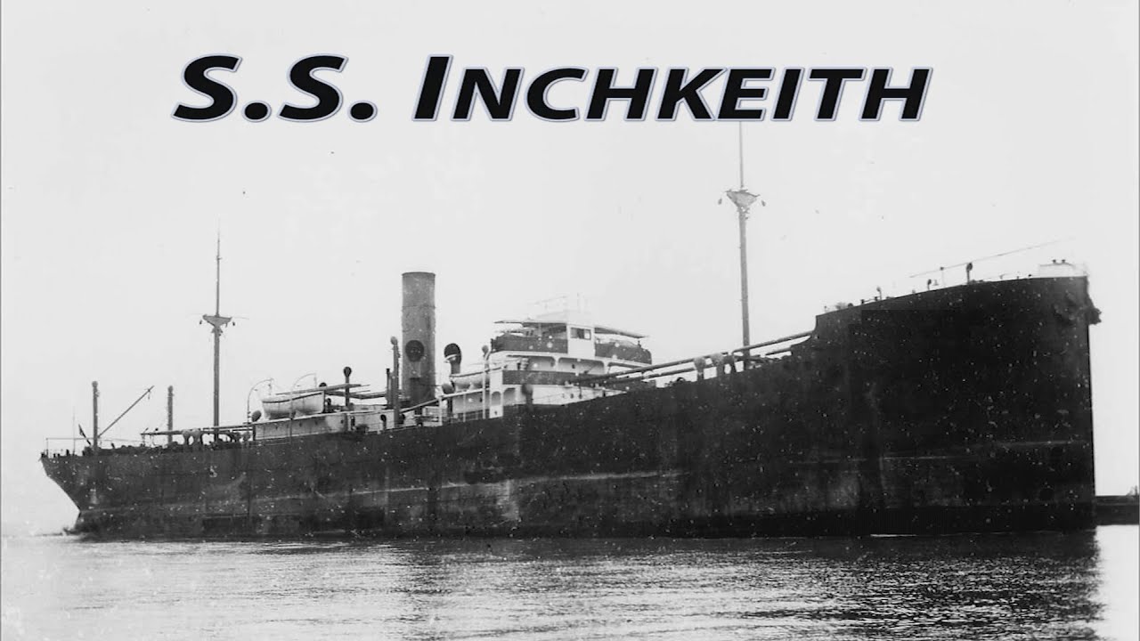 S.S. Inchkeith - YouTube