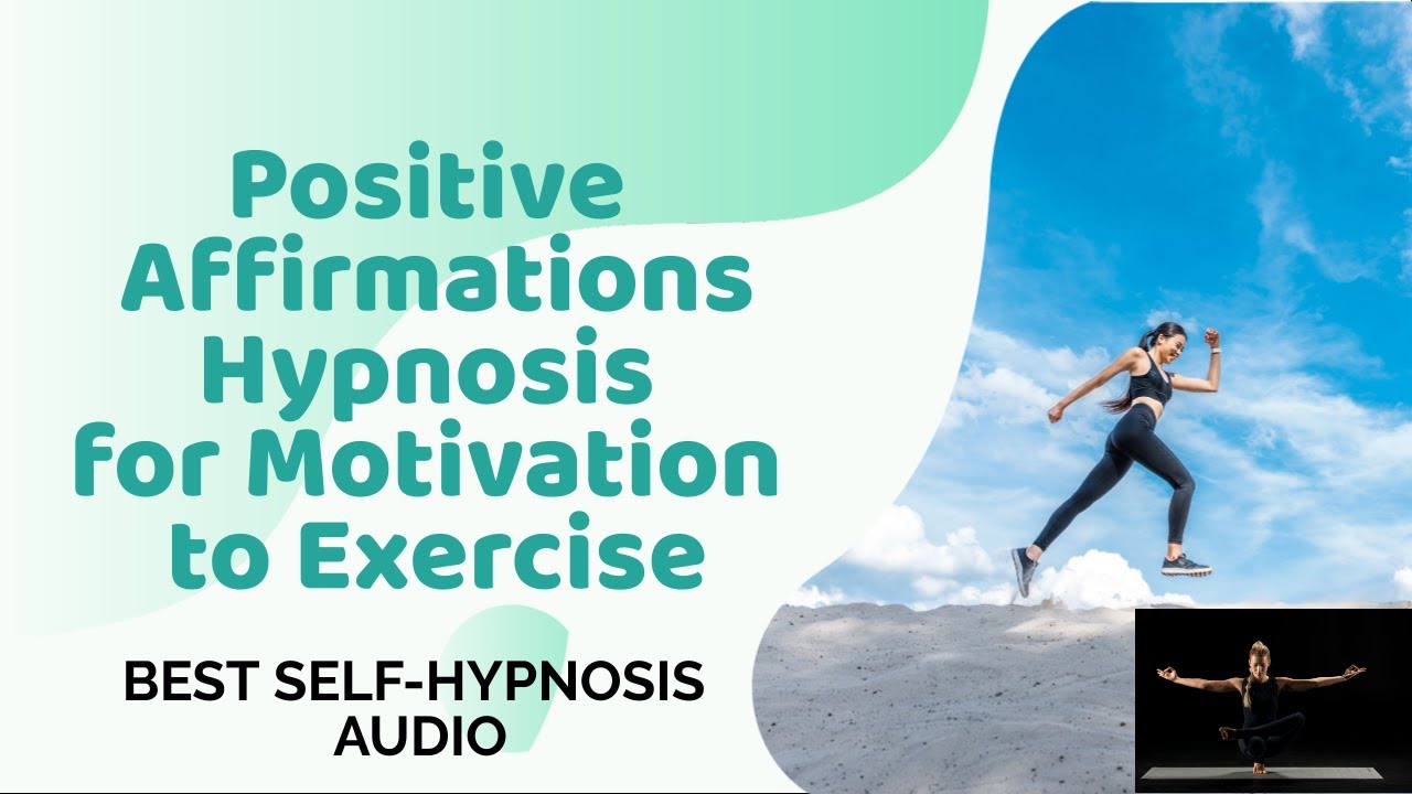 ★MOTIVATION☆TO EXERCISE★POSITIVE AFFIRMATIONS HYPNOSIS★BEST VIDEO★ ️ ...