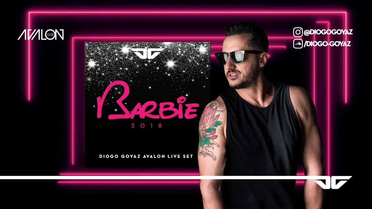 DIOGO GOYAZ - BARBIE (AVALON LIVE SET) - YouTube