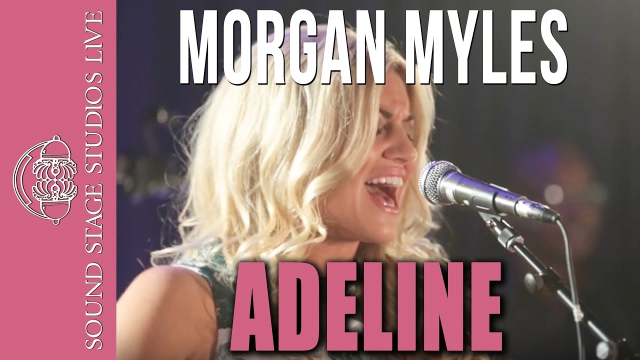 Morgan Myles - "Adeline" - Live at Sound Stage Studios - YouTube