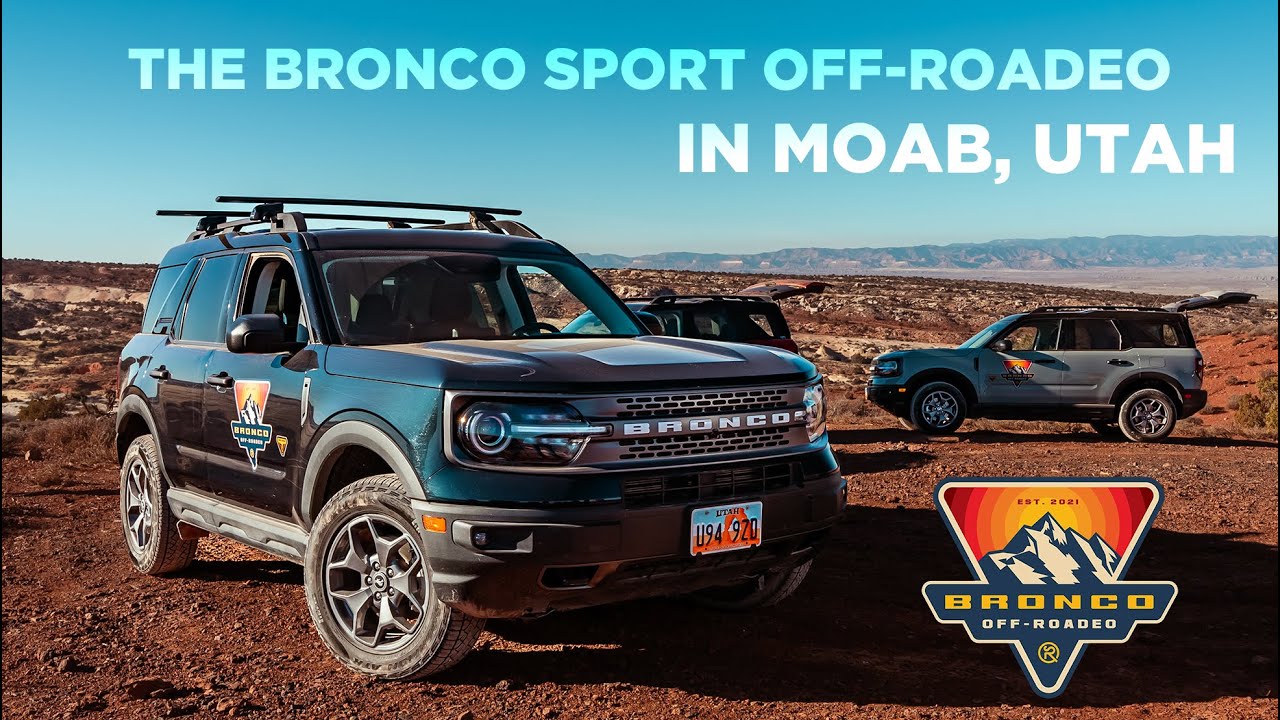 I Went To The Bronco Off-Rodeo, Bronco Sport Experience in Moab, Utah ...